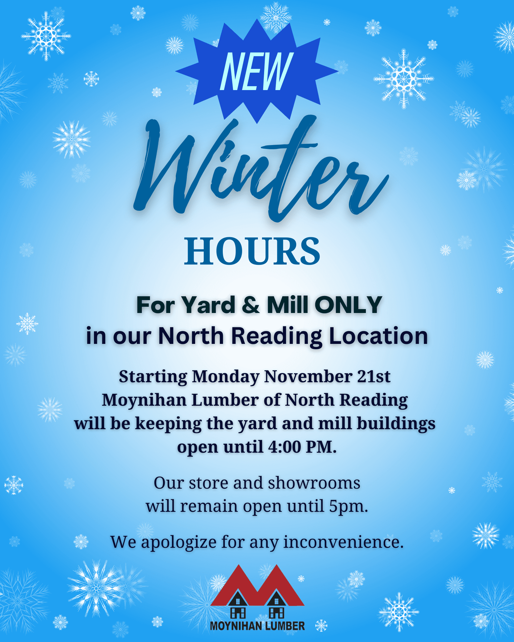 NEW Winter Hours in NR Yard & Mill - Moynihan Lumber