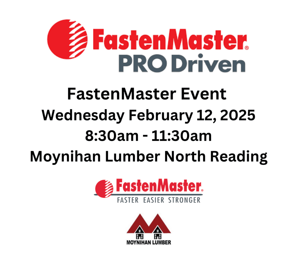 FastenMaster Event - Wednesday Feb. 12, 2025 - Moynihan Lumber