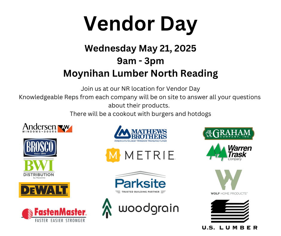 VENDOR DAY - May 21, 2025 - Moynihan Lumber